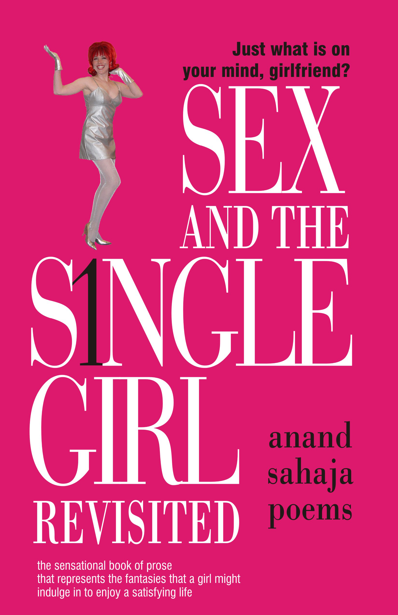 Sex And The Single Girl Revisited