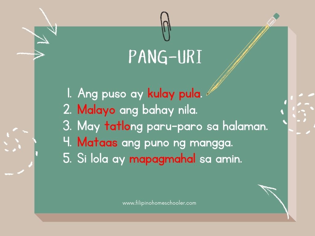 100 Halimbawa Ng Pang Uri Sa Pangungusap — The Filipino Homeschooler