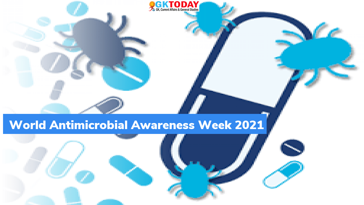 World Antimicrobial Awareness Week 2021 Gktoday