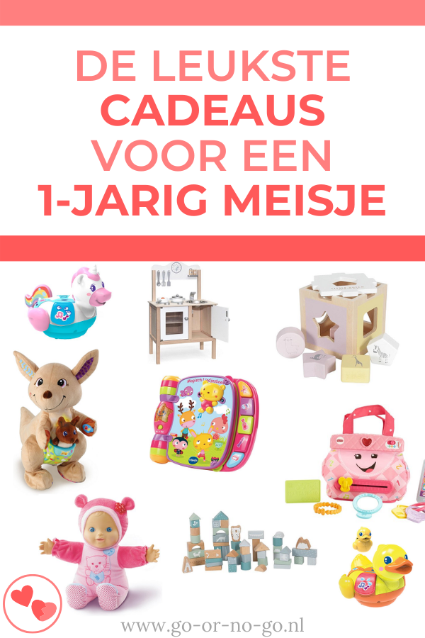 Leukste Cadeaus Voor Een 1 Jarig Meisje Go Or No Go