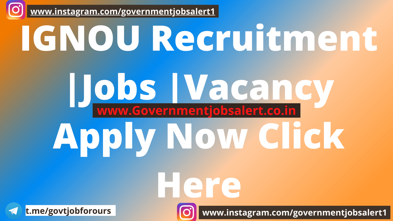 Ignou Recruitment Vacancy Jobs 2023 Apply Here Click Now