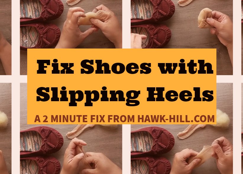 Easy Hack To Fix High Heels And Flats That Slip Off Your Heels Hawk Hill