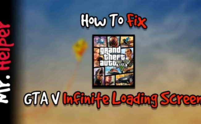 How To Fix Gta 5 Infinite Loading Screen Fix Gta V Stuck Crash On