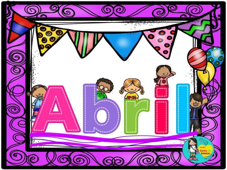 Efemérides De Abril Nuevos Diseños Imagenes Educativas