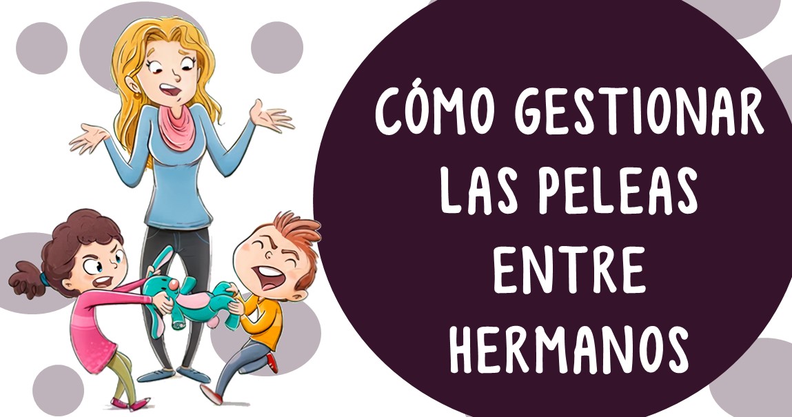 CÓmo Gestionar Las Peleas Entre Hermanos Imagenes Educativas