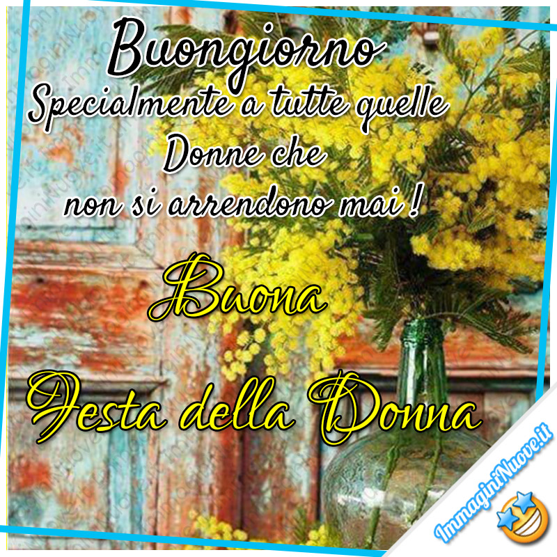 Goauguri Frasi Buongiorno Per La Festa Delle Donne