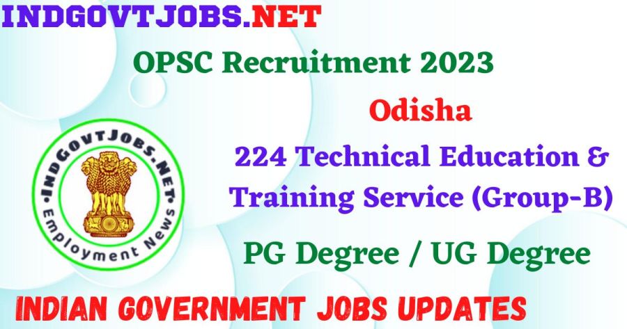 Opsc Recruitment 2023 224 Technical Education And Training Service