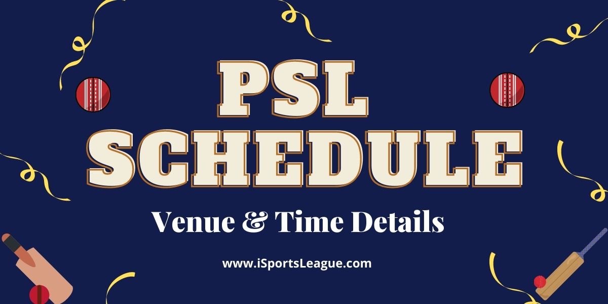 Psl 2024 Schedule Time Table Venue Point Table Pakistan Super