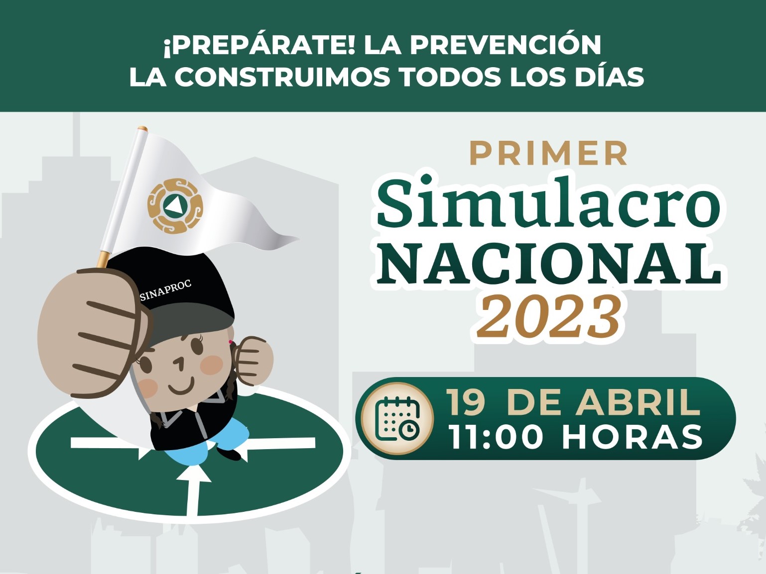 Conoce Todos Los Detalles Del Primer Simulacro Nacional 2023