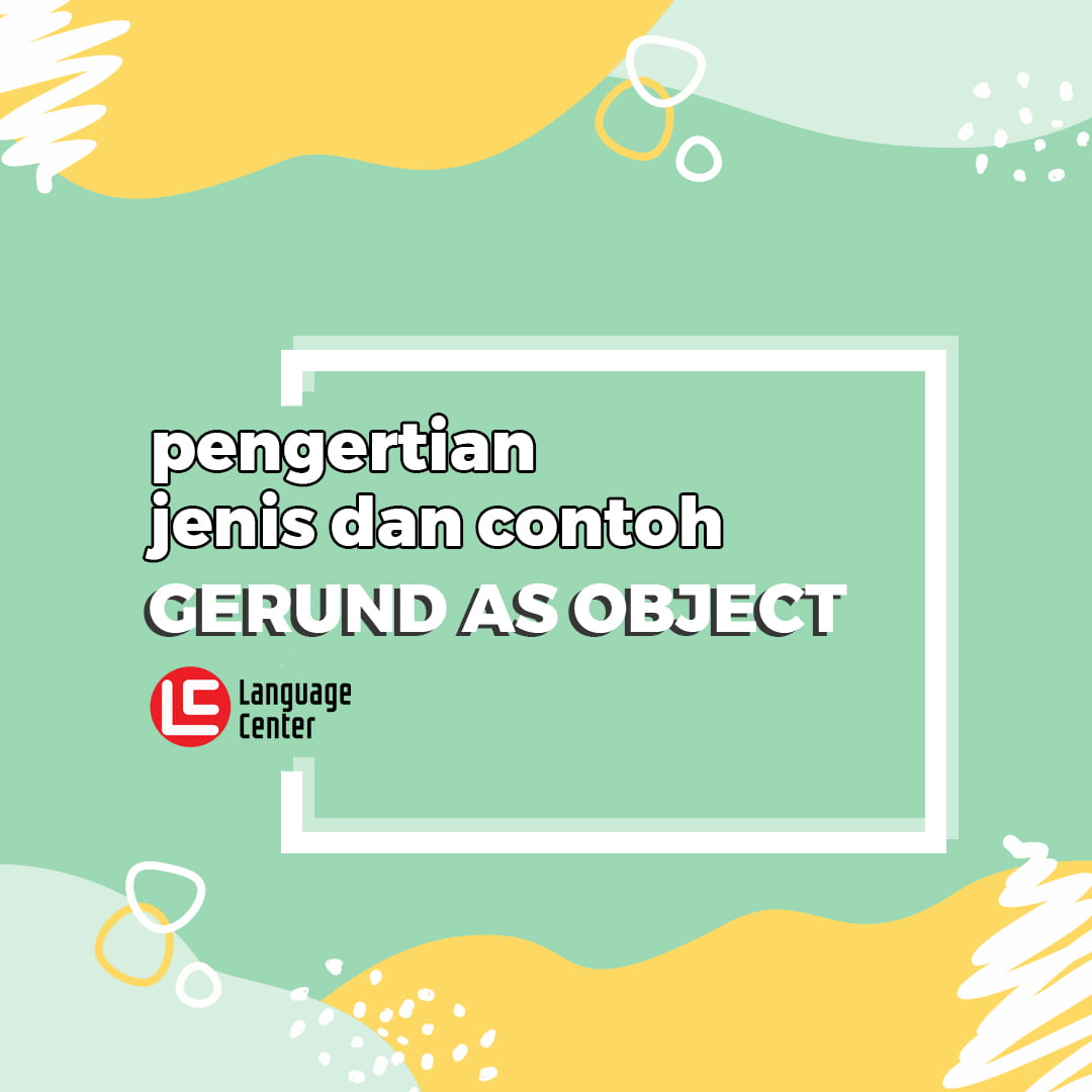 Apa Itu Gerund Pengertian Fungsi Dan Contoh Lengkap L