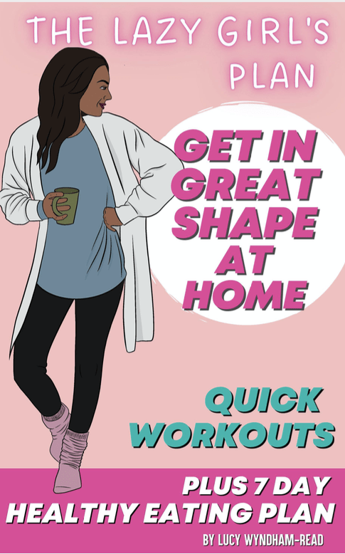 The Lazy Girls Exercise At Home Weight Loss Plan