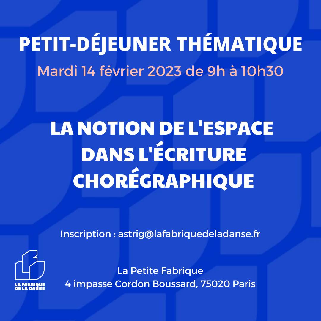 Petit Déjeuner Thématique La Fabrique De La Danse