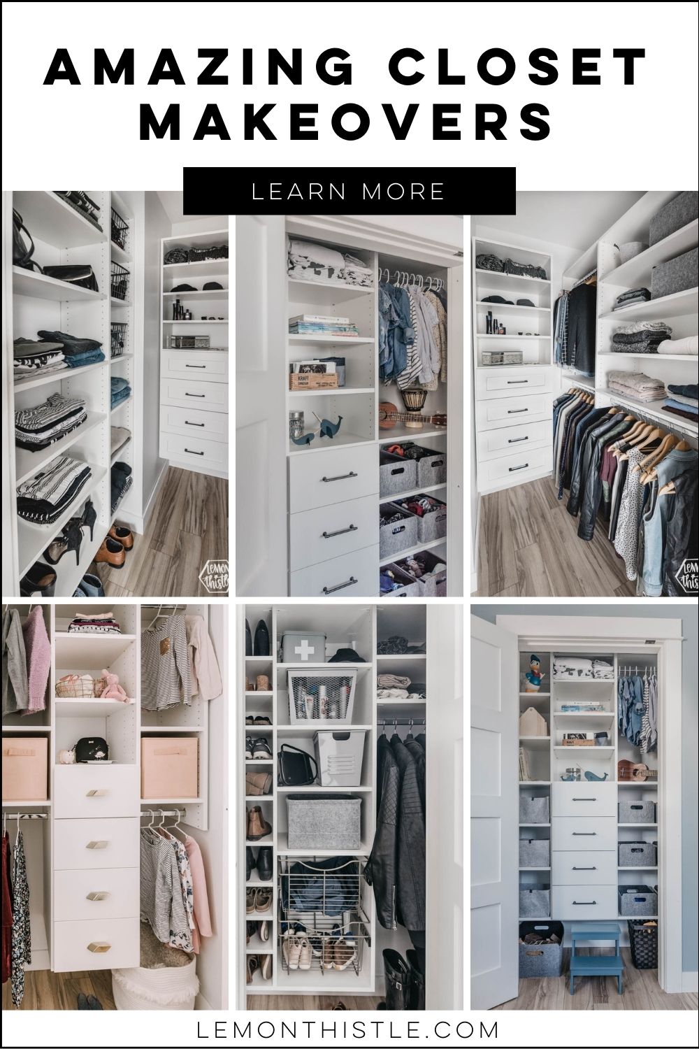 Amazing Closet Makeovers Lemon Thistle