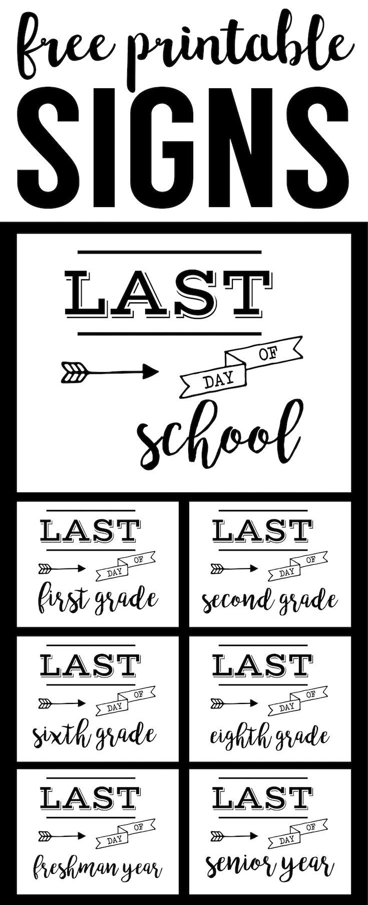 Last First Day Of School Printable Signs