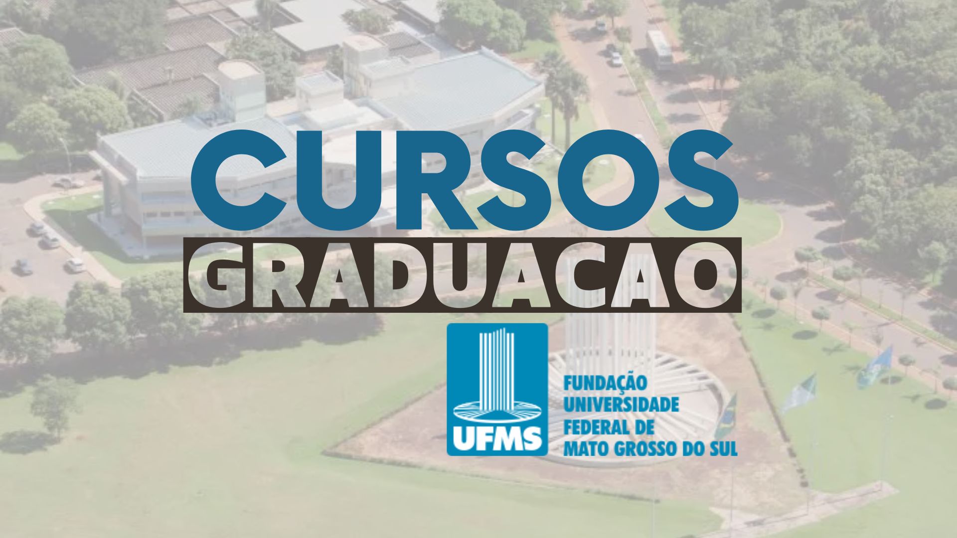 Ufms Recebe Inscrições Em Diversos Cursos De Graduação Para 2023 Pebsp