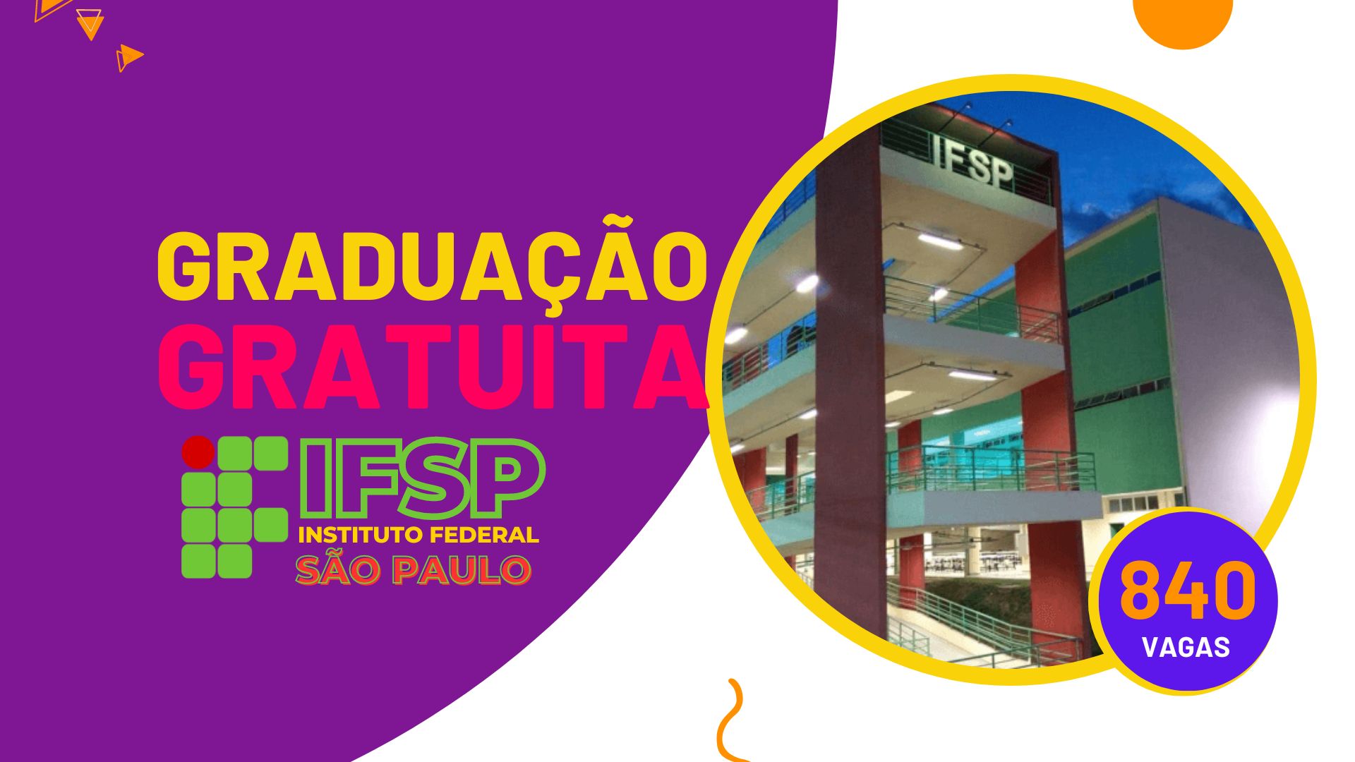 Ifsp 840 Vagas Para Cursos De Graduação Gratuitos Pebsp