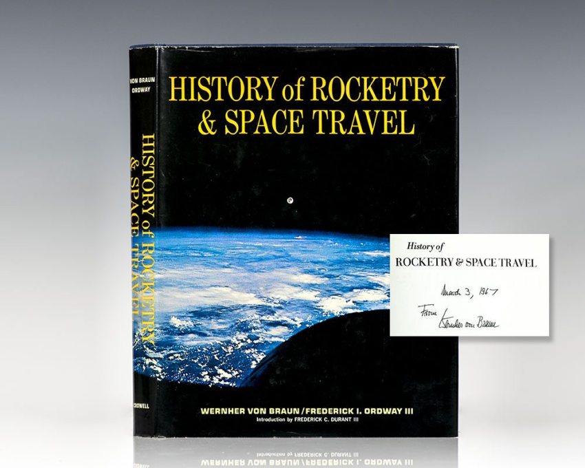 History Of Rocketry And Space Travel Werher Von Braun First Edition Signed