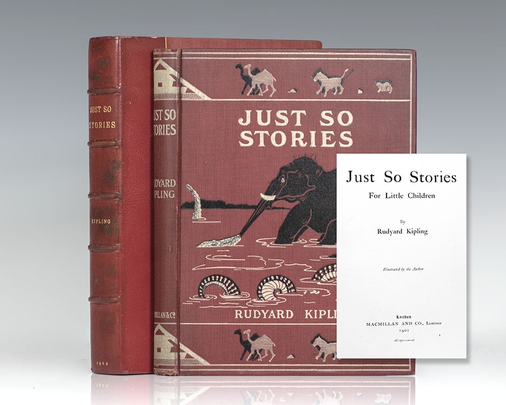 Just So Stories Rudyard Kipling First Edition