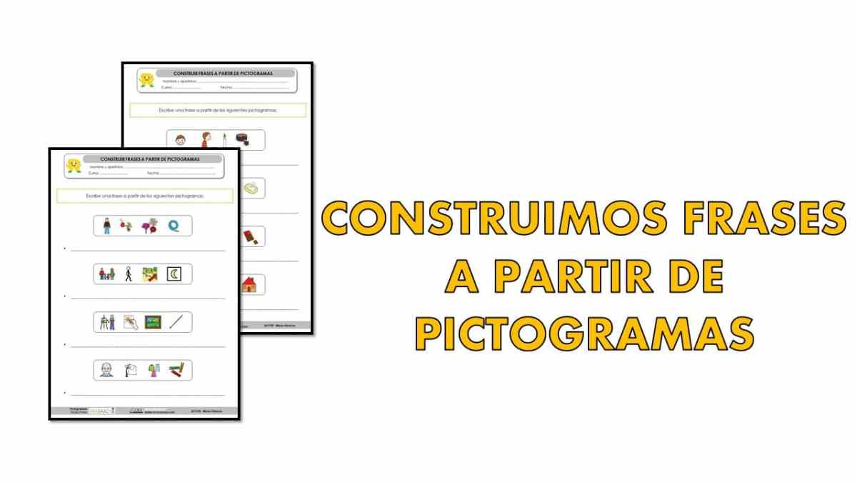 Construimos Frases A Partir De Pictogramas