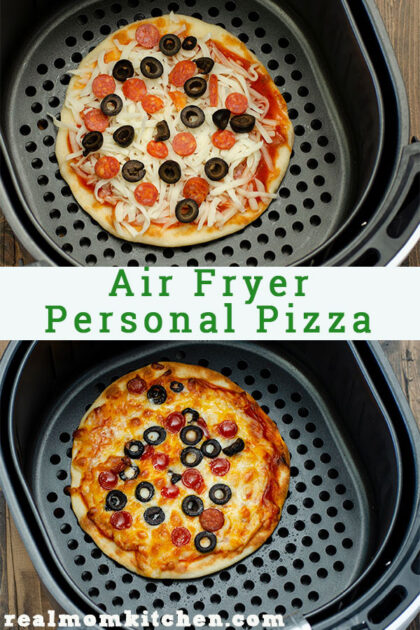 Air Fryer Personal Pizza Real Mom Kitchen 5 Ingredients Or Less