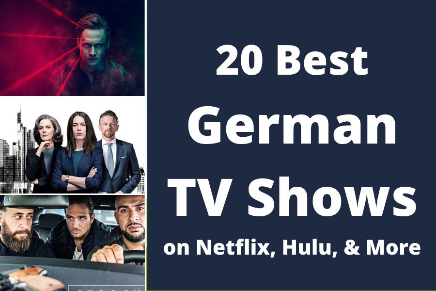 20 Best German Tv Shows On Netflix Hulu And More Reverberations