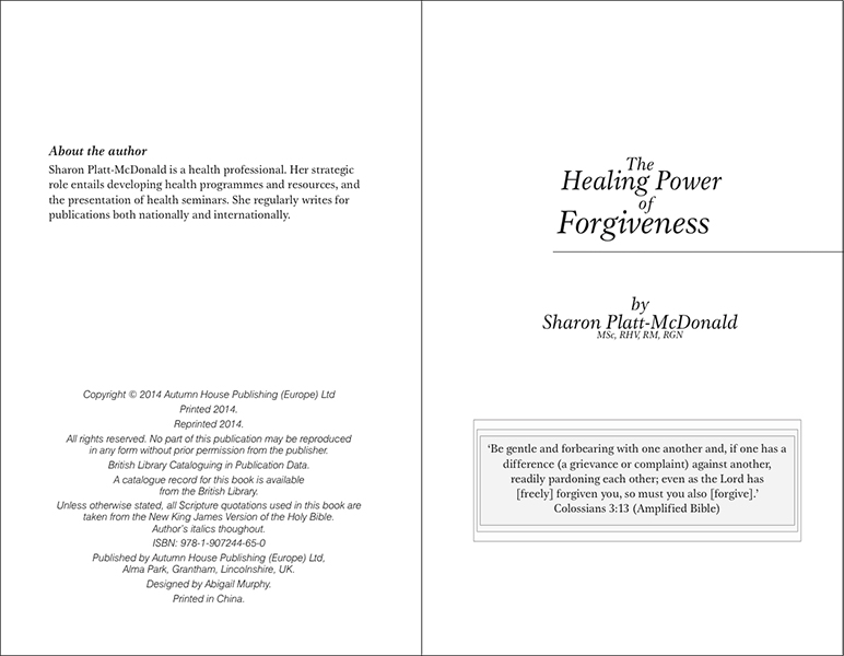 The Healing Power Of Forgiveness Stanborough Press