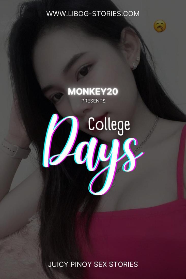 Read College Days Pinoy Sex Stories