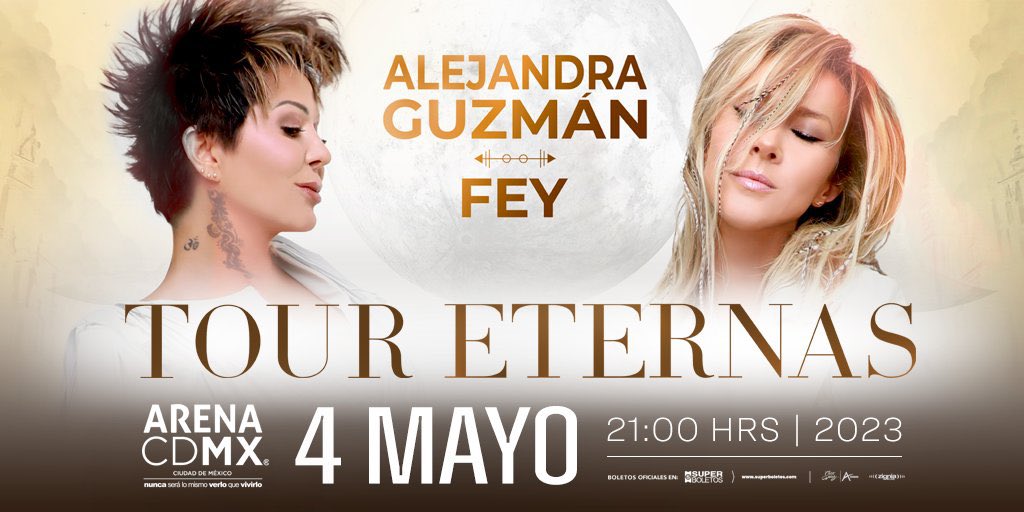 Alejandra Guzmán Y Fey Eternas Tour Por México Sinaloahoy