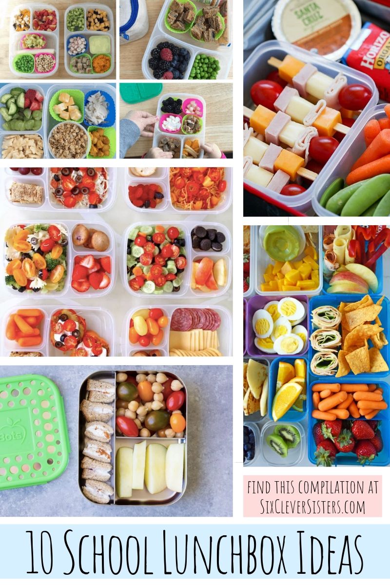 10 School Lunchbox Ideas Six Clever Sisters