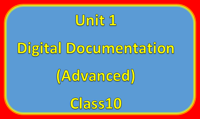 Comprehensive Notes Digital Documentation Class 10