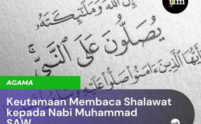 Manfaat Keutamaan Membaca Shalawat Nabi Dan Macam Macam Sholawat Nabi