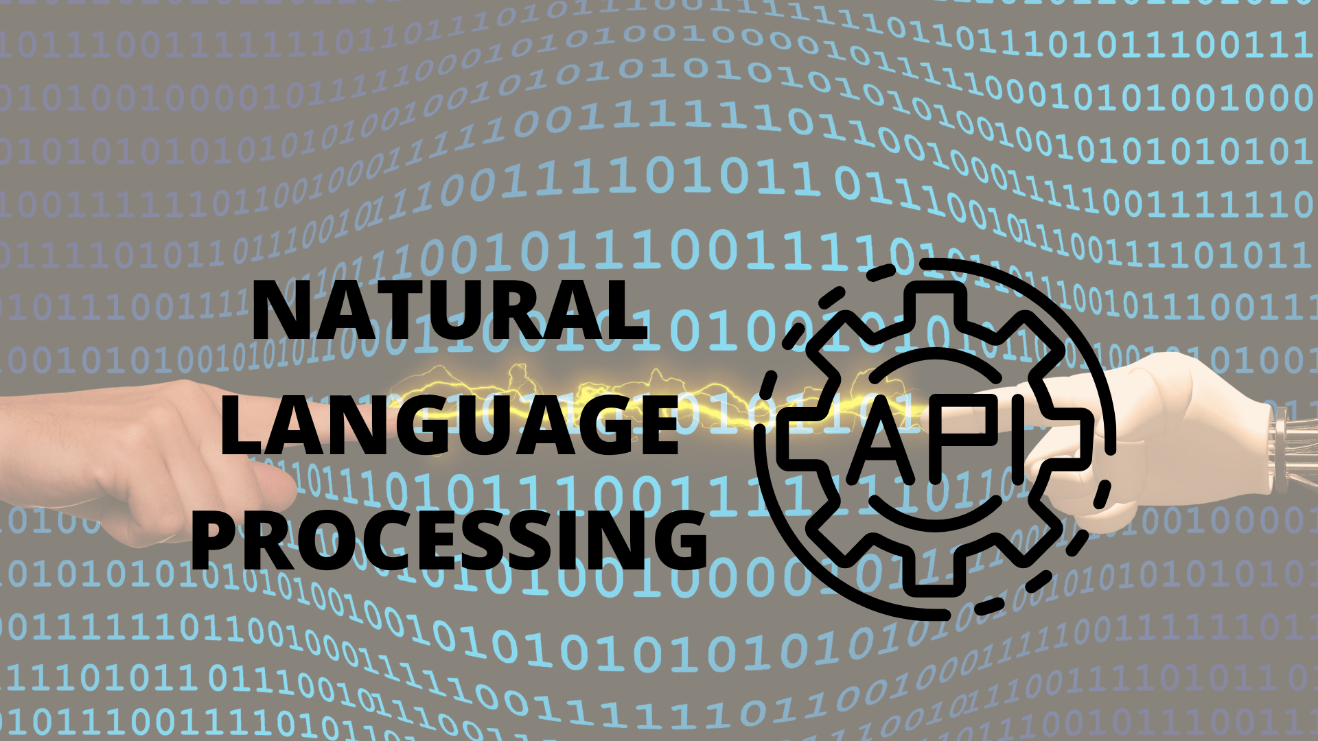 Best Text Analysis Apis With Natural Language Processing