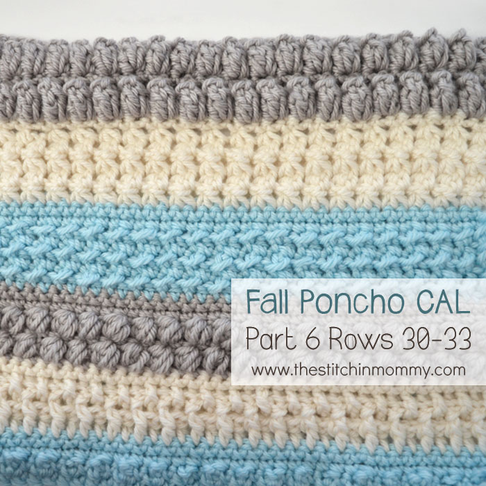 Crochet With Us Fall Poncho Cal Part 6 The Stitchin Mommy