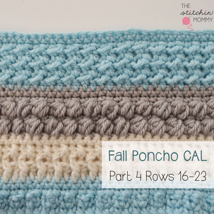 Crochet With Us Fall Poncho Cal Part 4 The Stitchin Mommy