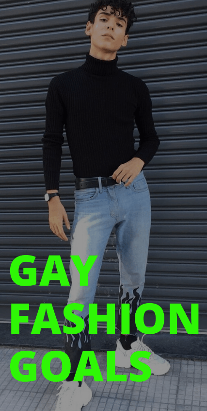 Gay Fashion Giving Us Some Major Fashion Goals