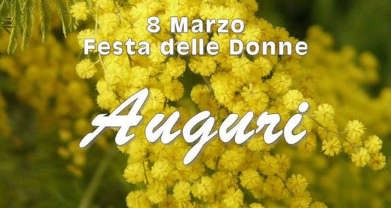 Goauguri Immagini Di Auguri Di Festa Delle Donne