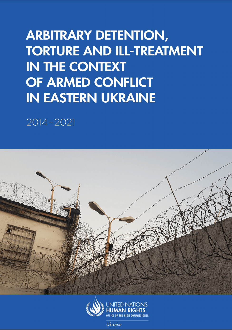 Arbitrary Detention Torture And Ill Treatment In The Context Of Armed