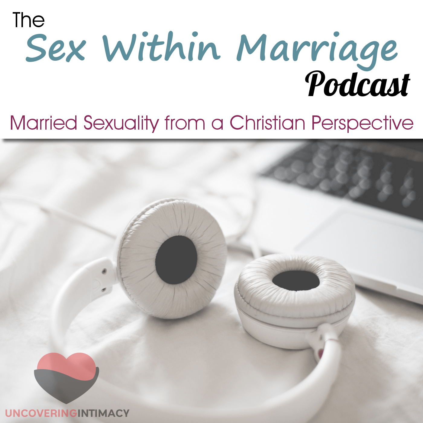 Swm033 Sermon Sex An Uncomfortable Topic We Need To Discuss