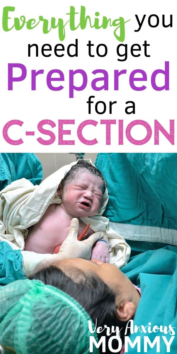 How To Prepare For A Scheduled C Section Birth Very Anxious Mommy