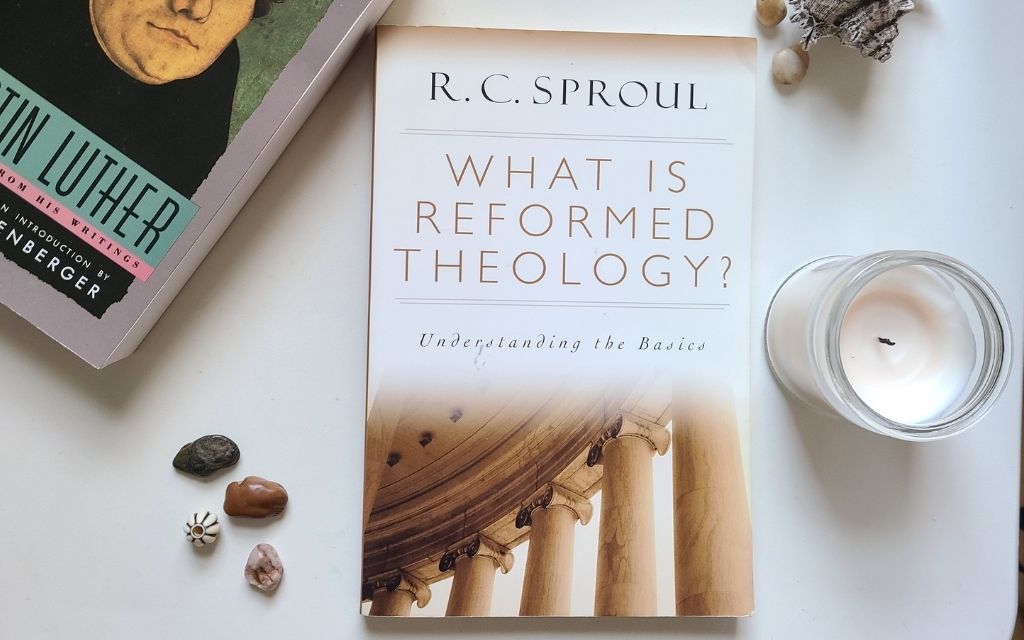 What Is Reformed Theology Words Of Faith Hope And Love