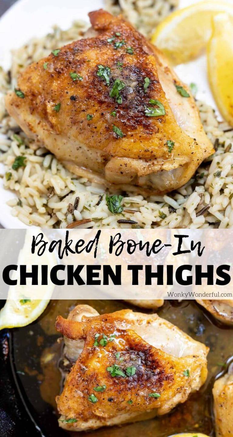 Easy Baked Bone In Chicken Thighs Wonkywonderful