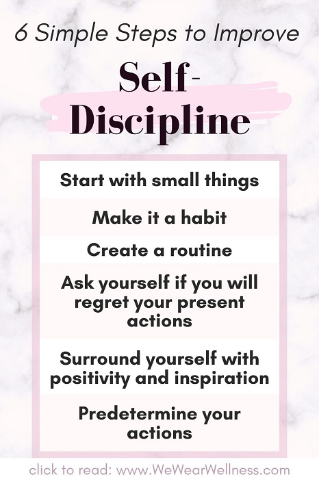 How To Develop Self Discipline In 6 Simple Ways Wewearwellness