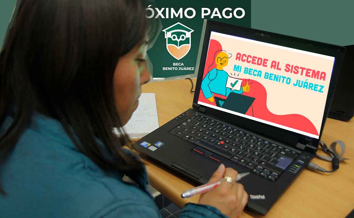 Becas Benito Juárez ¿cómo Se Accede Al Sistema Mi Beca Benito Juárez