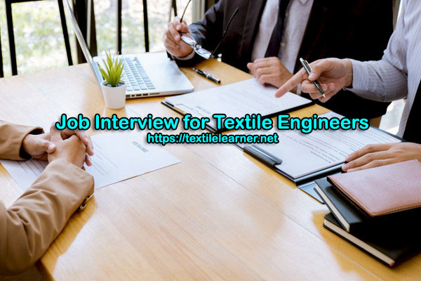 Job Viva Interview Questions And Answers For Textile Engineers