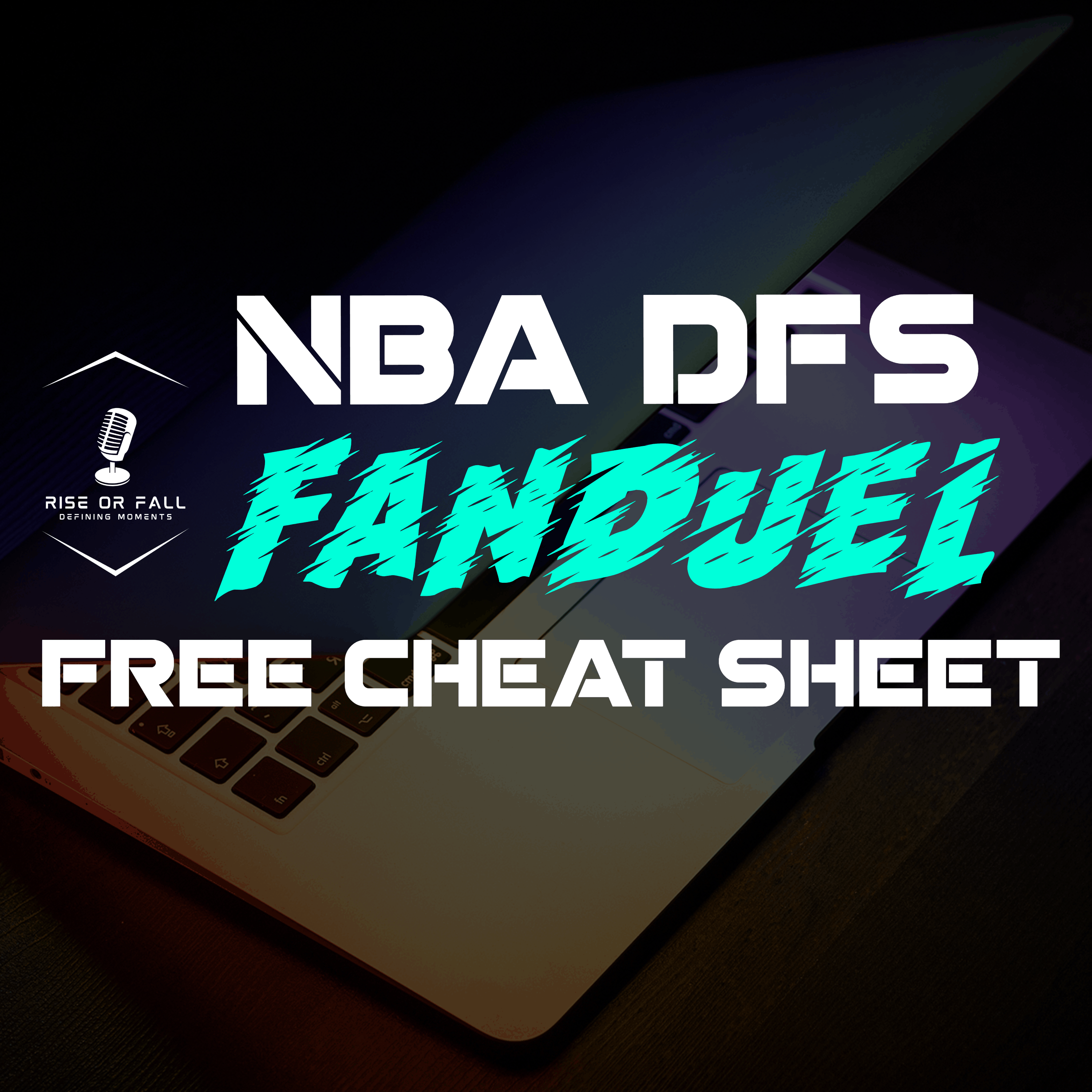 Free Fanduel Nba Dfs Cheat Sheet 4521 Dfs Lineup Strategy Dfs