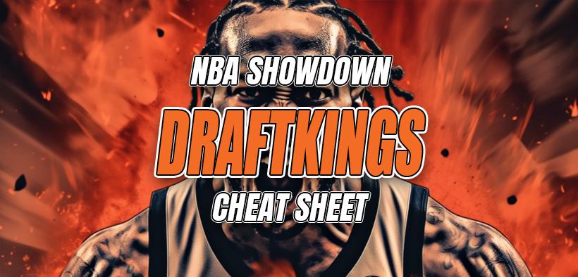 Nba Dfs Cheat Sheet For Draftkings Showdown Clippers Vs Suns Game 1