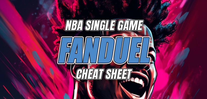 Nba Dfs Cheat Sheet For Fanduel Single Game Heat Vs Knicks Game 1