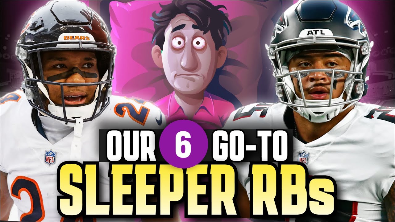 Our 6 Favorite Rb Sleepers For 2023 Fantasy Football Dfs Lineup