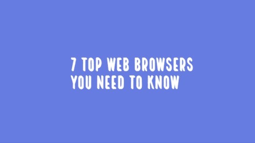 7 Top Web Browsers You Need To Know Technical Fundas