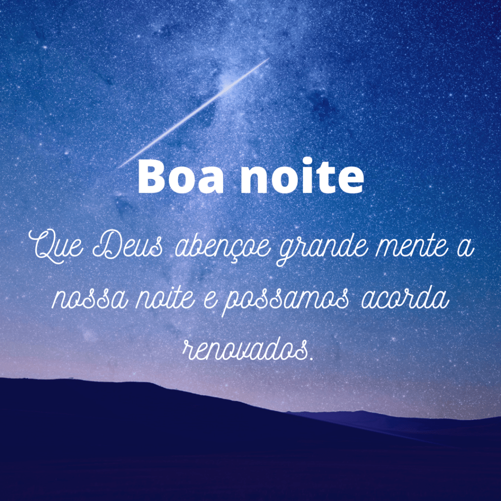 58 Frases De Boa Noite Com Deus Para Você Ter Uma Noite Especial